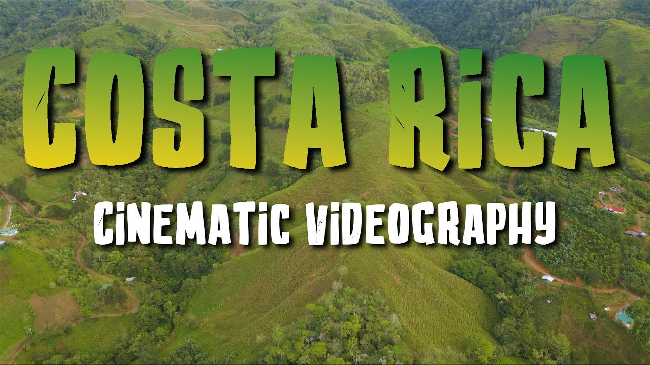 Costa Rica Cinematic Videography - YouTube