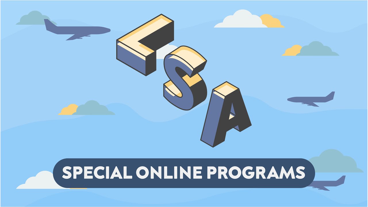 LSA SPECIAL ONLINE PROGRAMS JANUARY 2021 | ITS Global Engagement - YouTube
