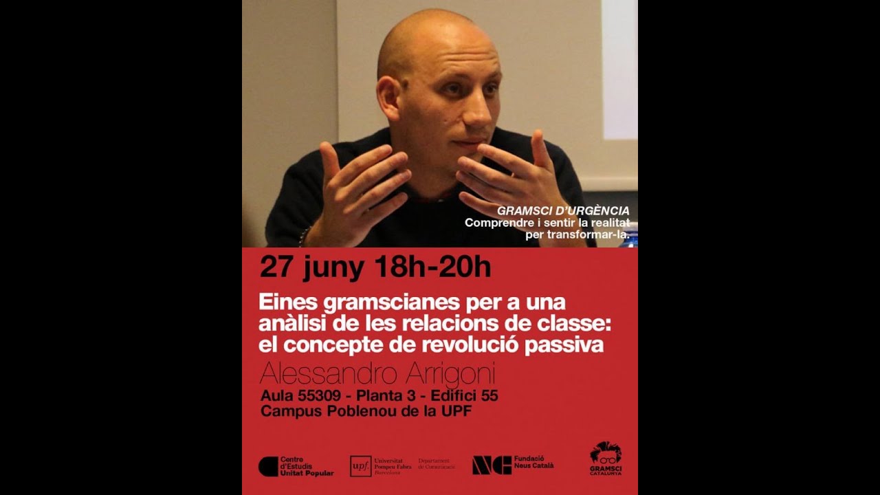 Alessandro Arrigoni, "Eines gramscianes: el concepte de revolució ...