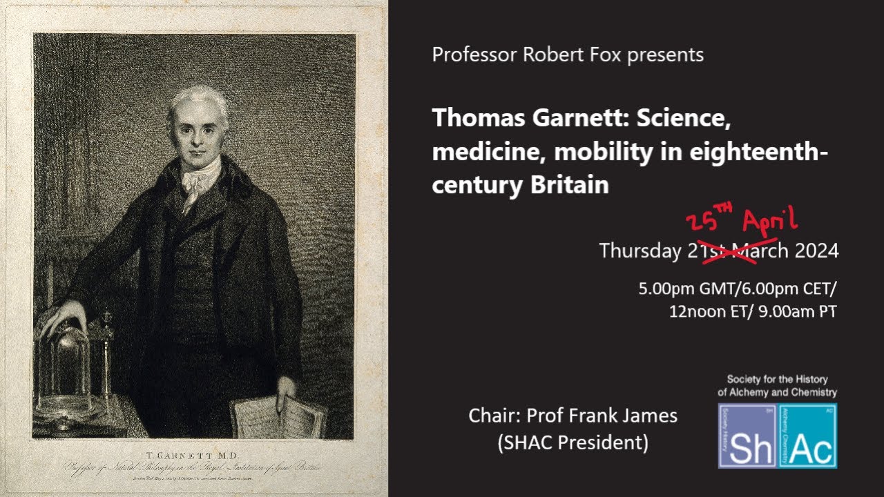 Thomas Garnett by Professor Robert Fox (SHAC seminar) - YouTube