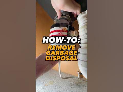 HOW-TO: EASILY Removing a Garbage Disposal for Repair or Replacement ...