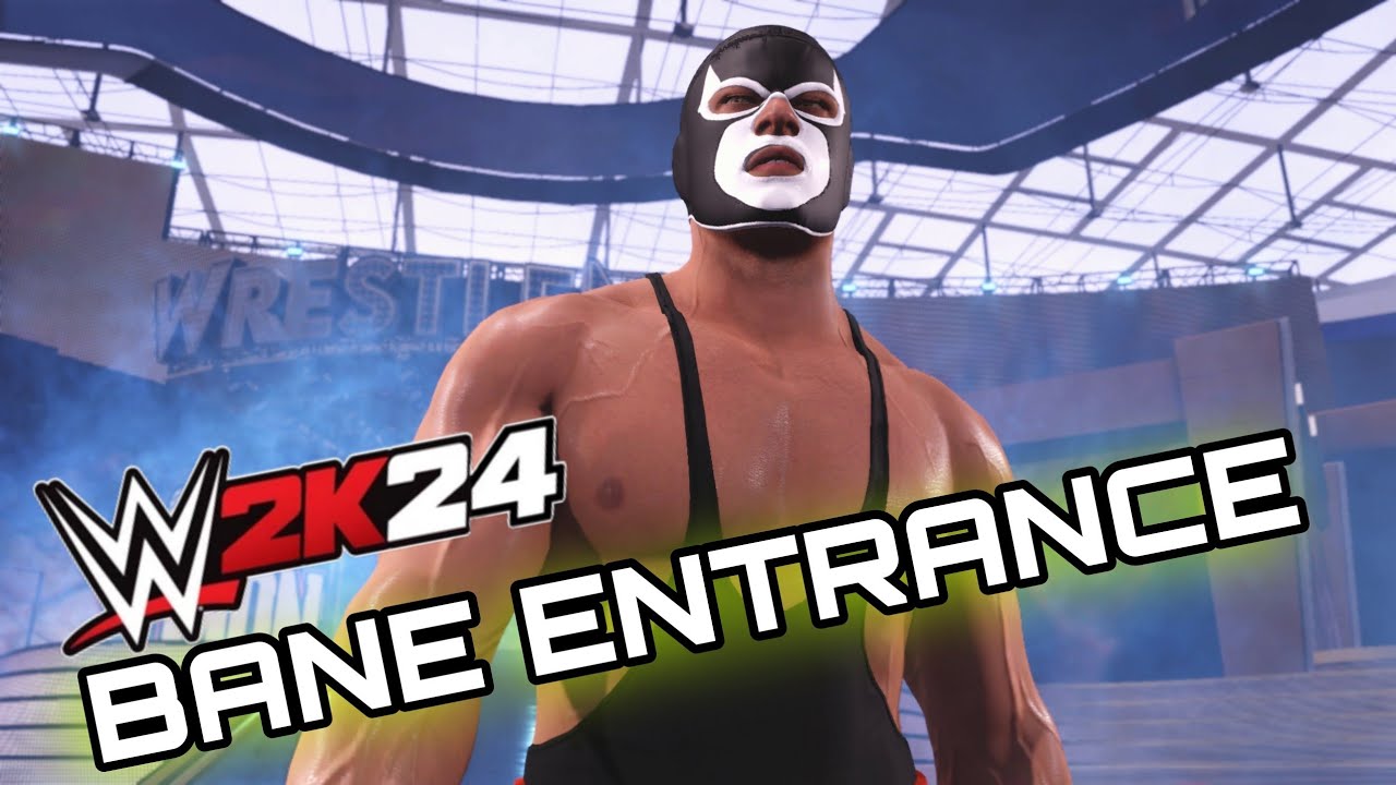 BANE ENTRANCE - WWE2K24 - YouTube