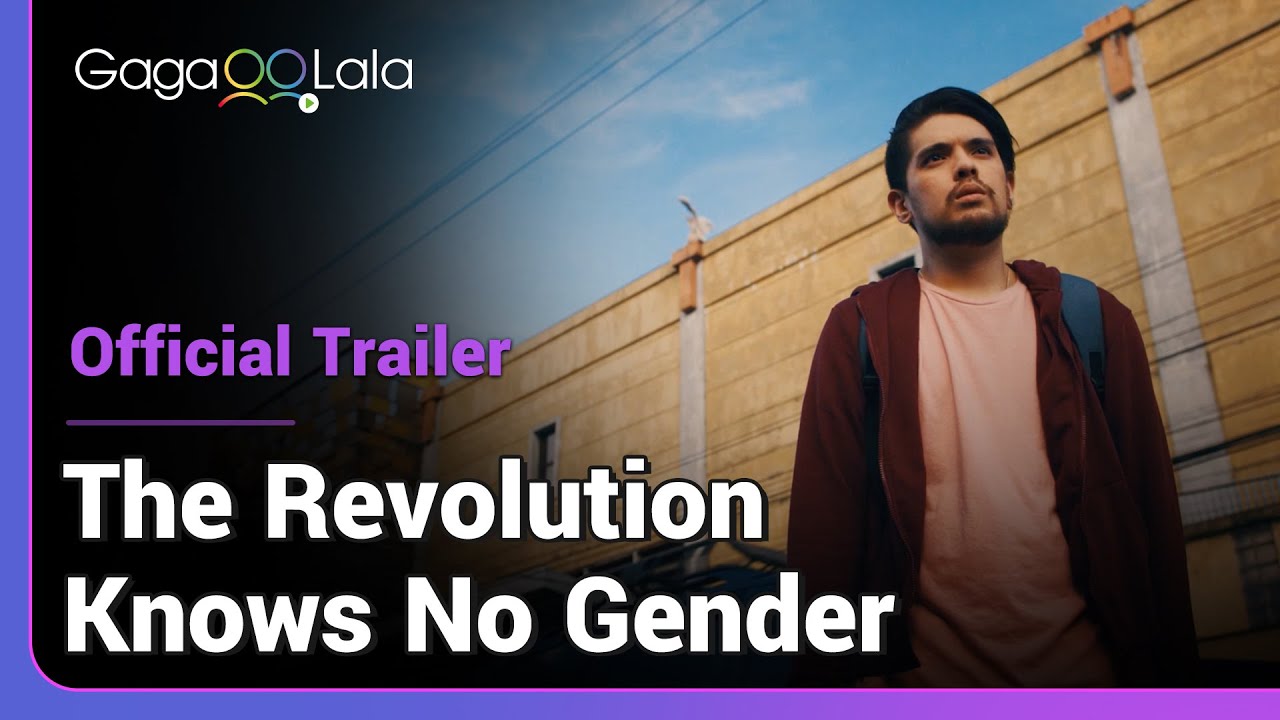 The Revolution Knows No Gender | Official Trailer | In love we unite ...