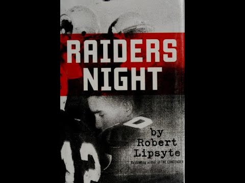 Plot summary, “Raiders Night” by Robert Lipsyte in 4 Minutes - Book ...