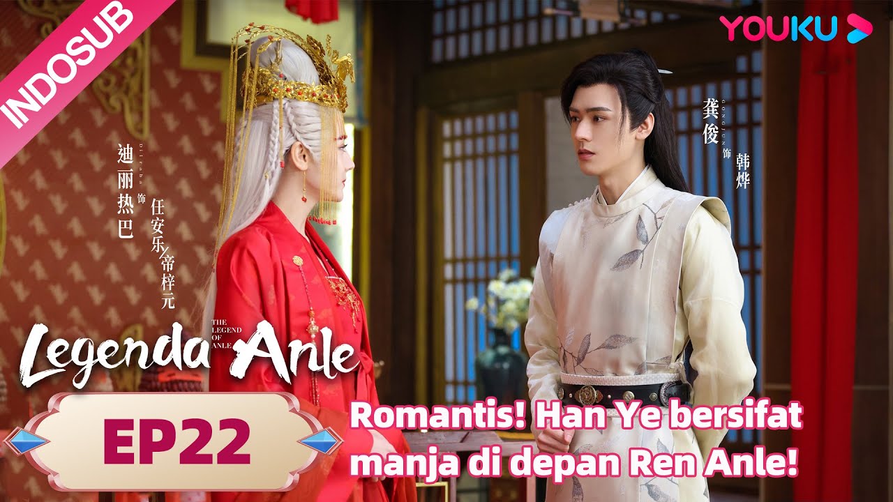 Legenda Anle (The Legend of Anle) EP22 Part 1 | Highlight | Dilraba ...