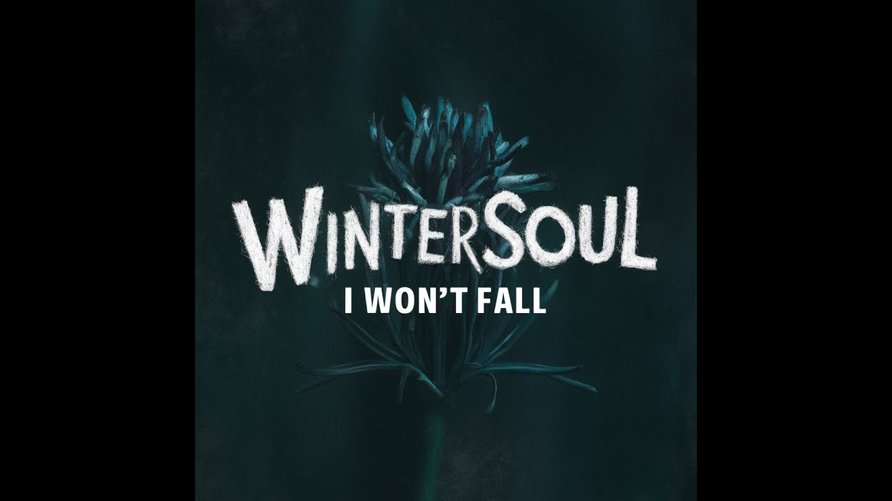 Wintersoul I Wont Fall Youtube