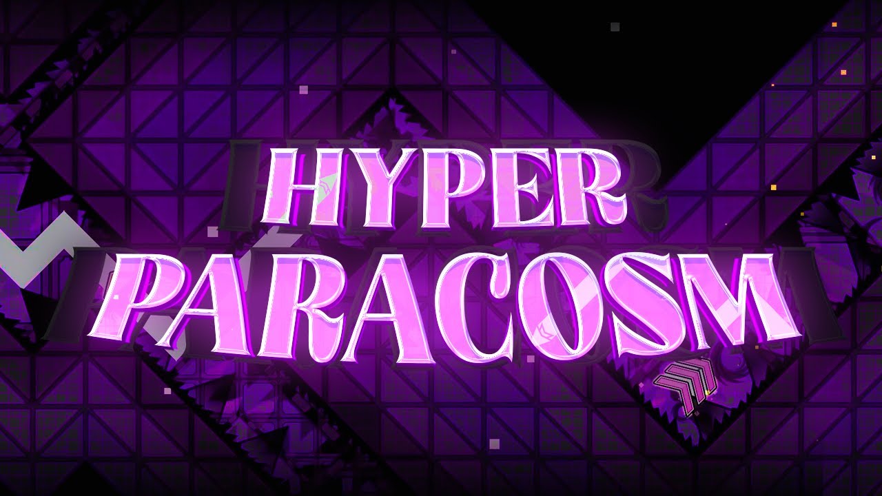 Hyper Paracosm by BlueLite [Extreme demon] (1 coin) | Geometry Dash ...