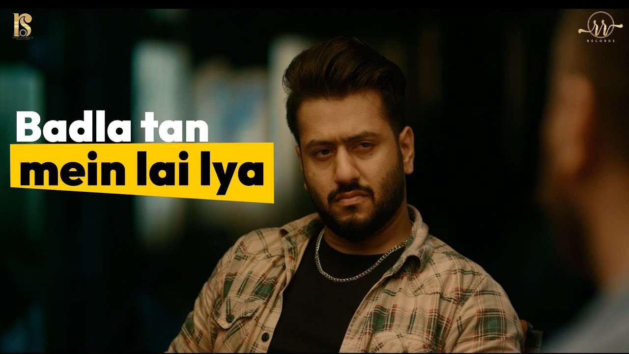 Badla Tan Mein Lai Lya | Pukhraj Bhalla | Amrit Amby | Haterz | RR ...