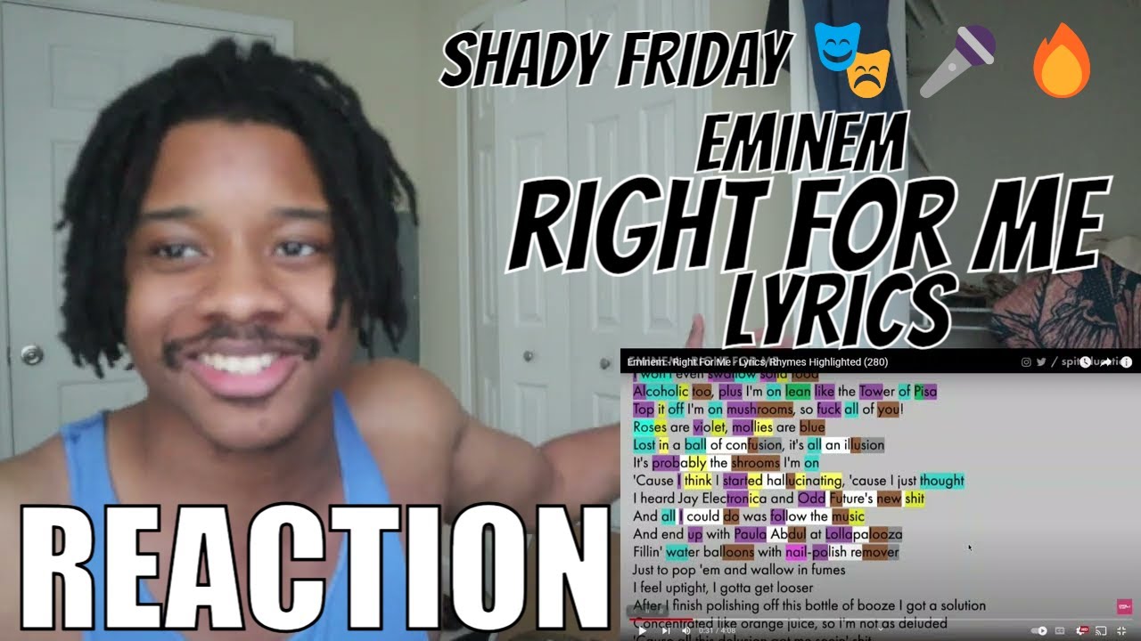SHADY FRIDAY 🎭🎤🔥#26 | Eminem - Right For Me - Lyrics, Rhymes ...
