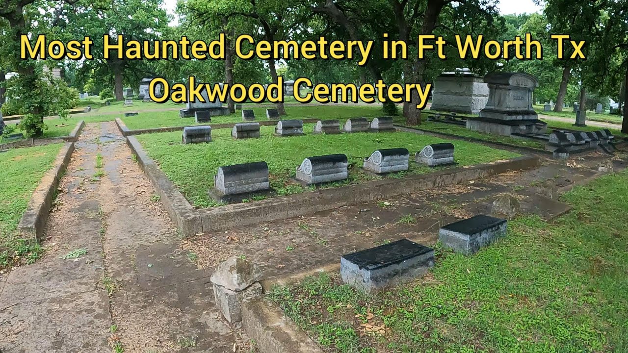 Most Haunted Cemetery in Fort Worth, Texas - YouTube