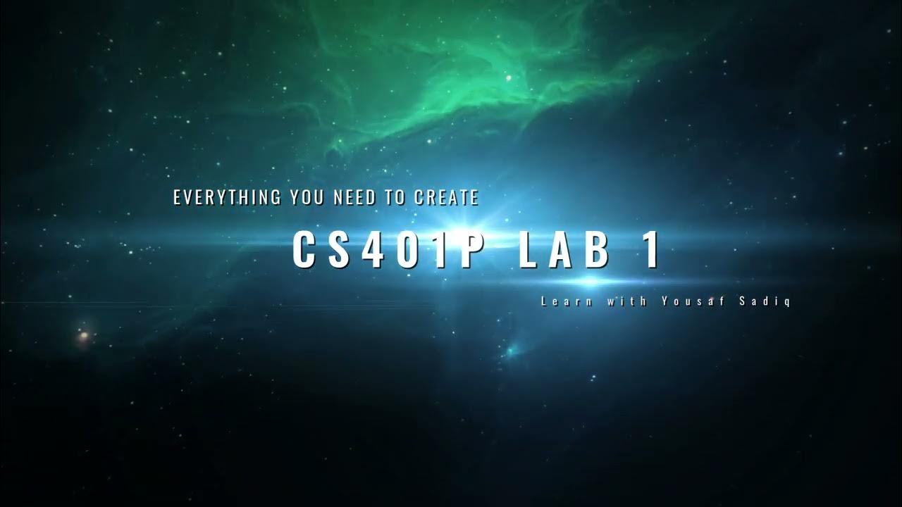 CS401p Short lab 1 | CS401p lab 1 | CS401p short lab 1 |CS401p | CS401p lab 1| Sir Yousaf - YouTube