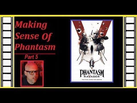 Phantasm V: Ravager (2016) - Franchise Revisit [aka: Making Sense of ...