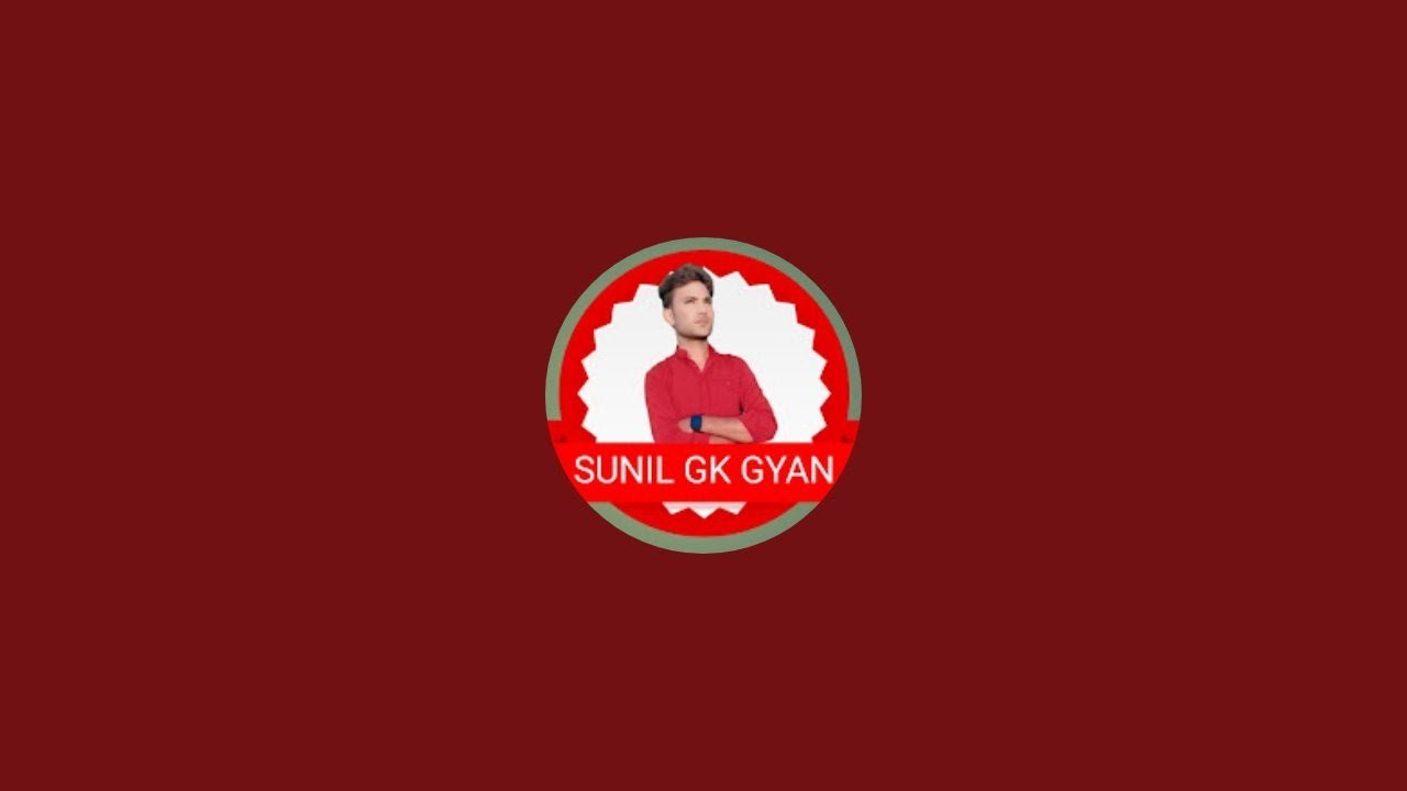 SUNIL GK GYAN लाइव है! - YouTube