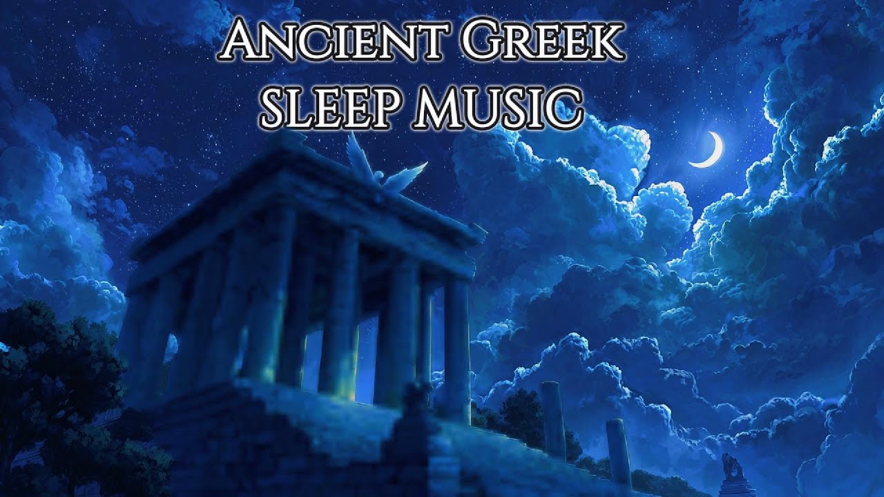 Sleep in Ancient Greece | 3 Hours Celestial Temple Music | Hypnos ...