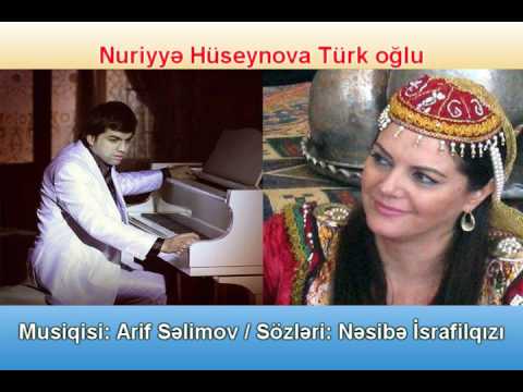 Nuriyye Huseynova Turk oglu
