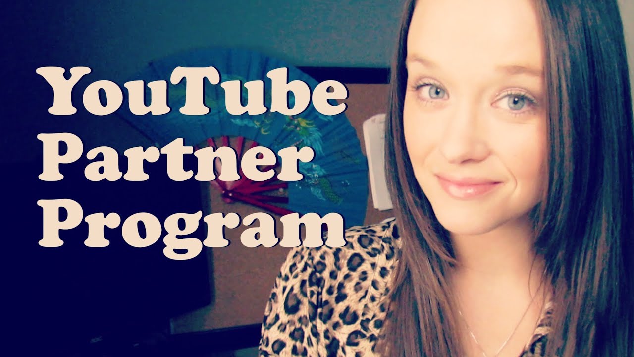 YouTube Partner Program: Advantages and How To Get Started - YouTube