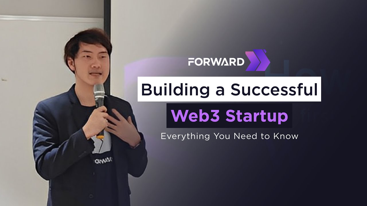 Building a Successful Web3 Startup: Everything You Need to Know - YouTube