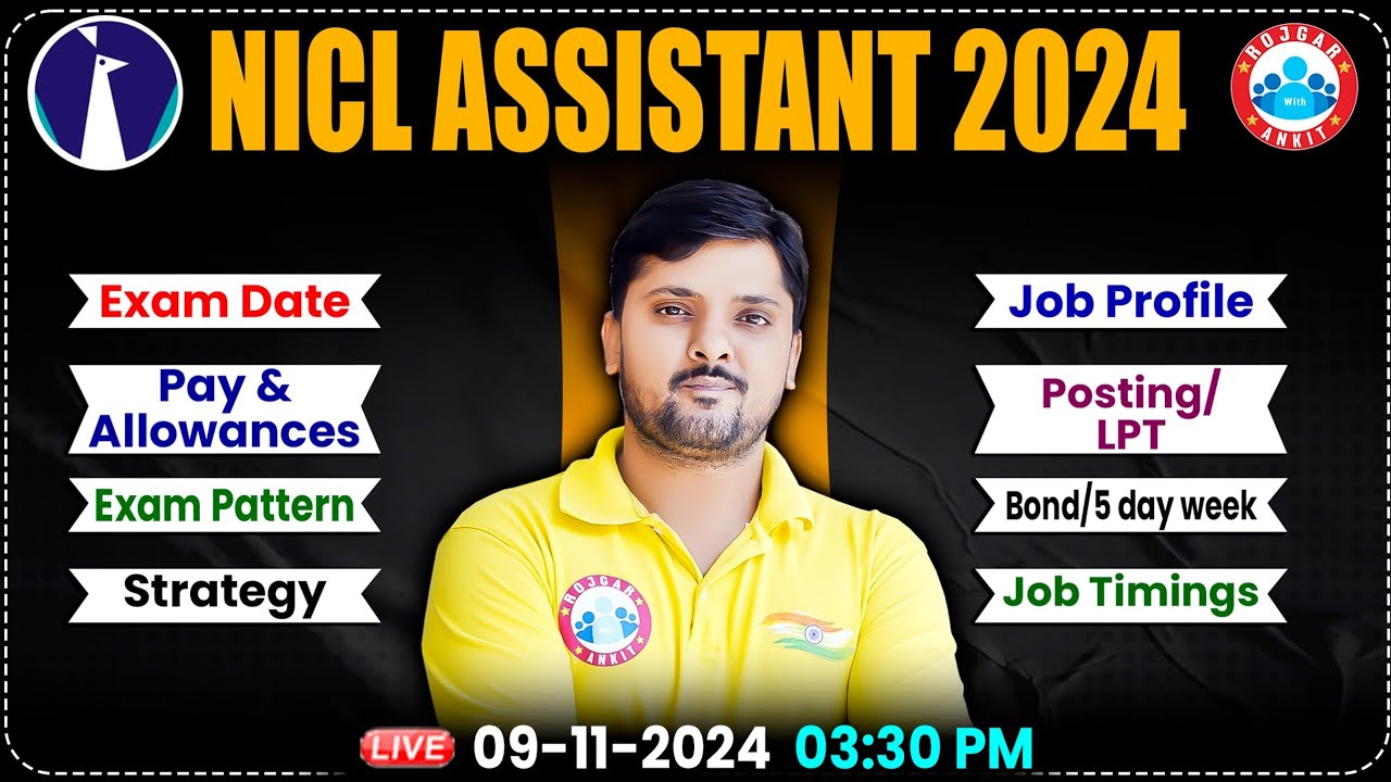 NICL Assistant 2024 | NICL Job Profile, Salary, Exam Date & Preparation ...