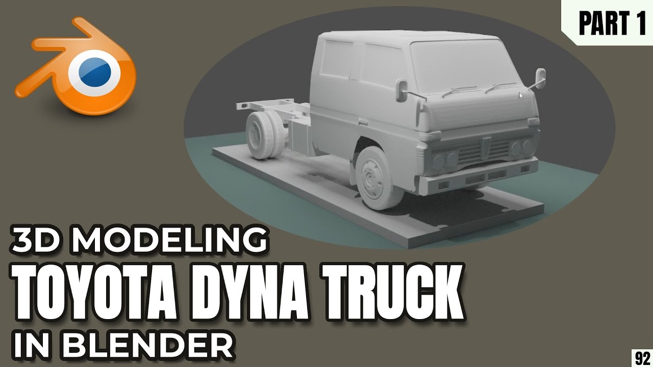 3D Modeling: Toyota Dyna Truck | Part 1 – Building the Main Cab Body ...