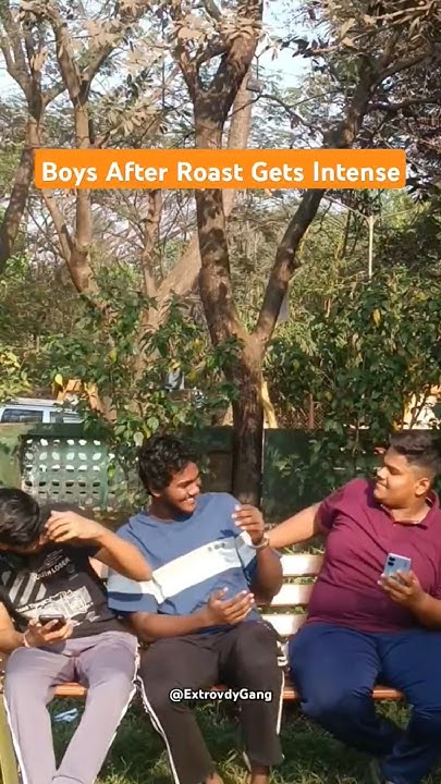 Boys After Roast Gets Intense 😡|Extrovdy Gang #extrovdygang #comedy #youtube #shorts #roast ...