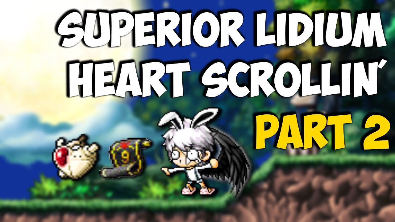 GMS [Bera] - Superior Lidium Heart Scrollin' Part 2 - YouTube
