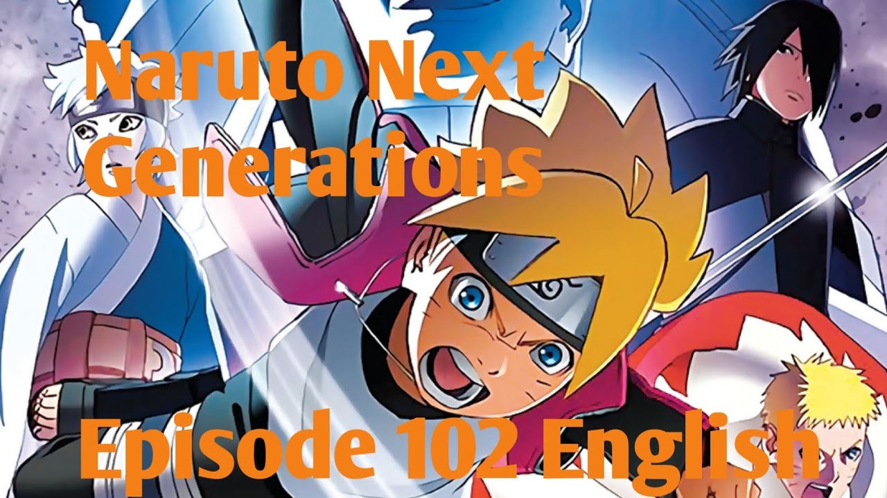 Naruto Next Generation Episode 102 English - YouTube
