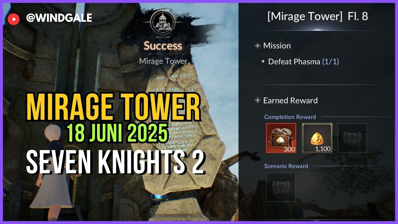 MIRAGE TOWER (18/6/2025) FLOOR 1 - 8 | SEVEN KNIGHTS 2 - YouTube