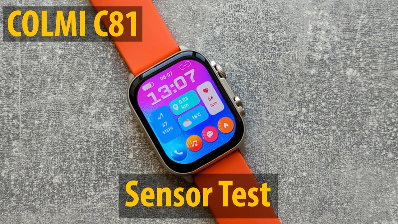 COLMI C81 Sensor test - YouTube