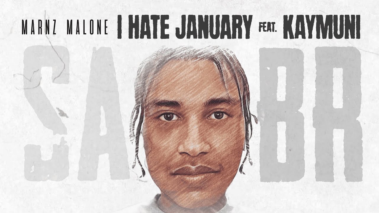 Marnz Malone - I Hate January ft.@KayMuni (Lyric Visualiser) - YouTube