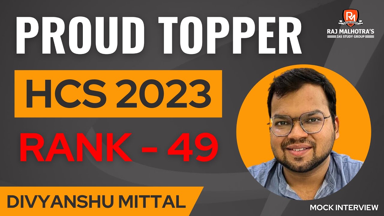 Divyanshu Mittal Rank 49 Hcs Selected Candidate 2023 Hcs 2023 Youtube