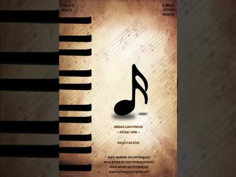 ABDULLAH PAPUR AĞASI VAR