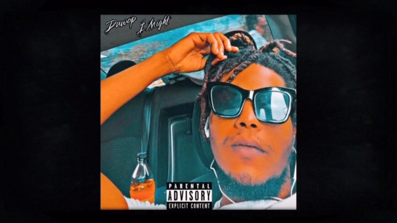 Duwop - I Might - YouTube