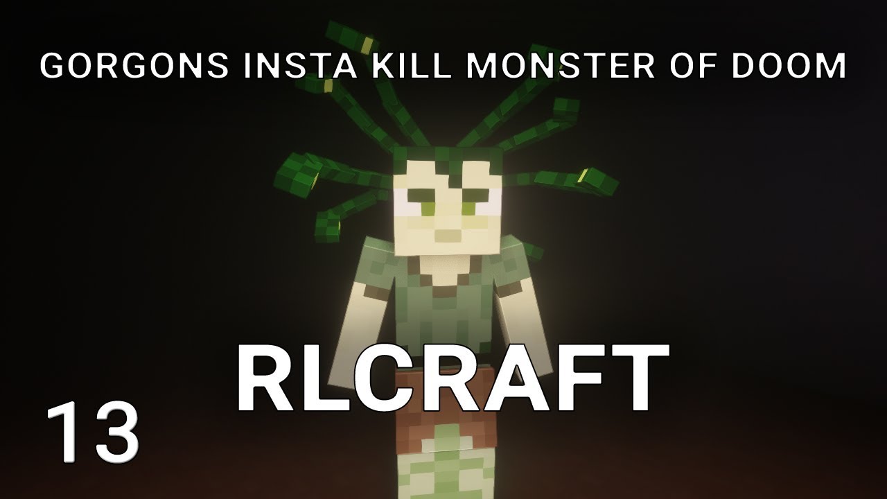 RLCraft Gorgons Insta Kill Monster of Doom in RLCraft - YouTube