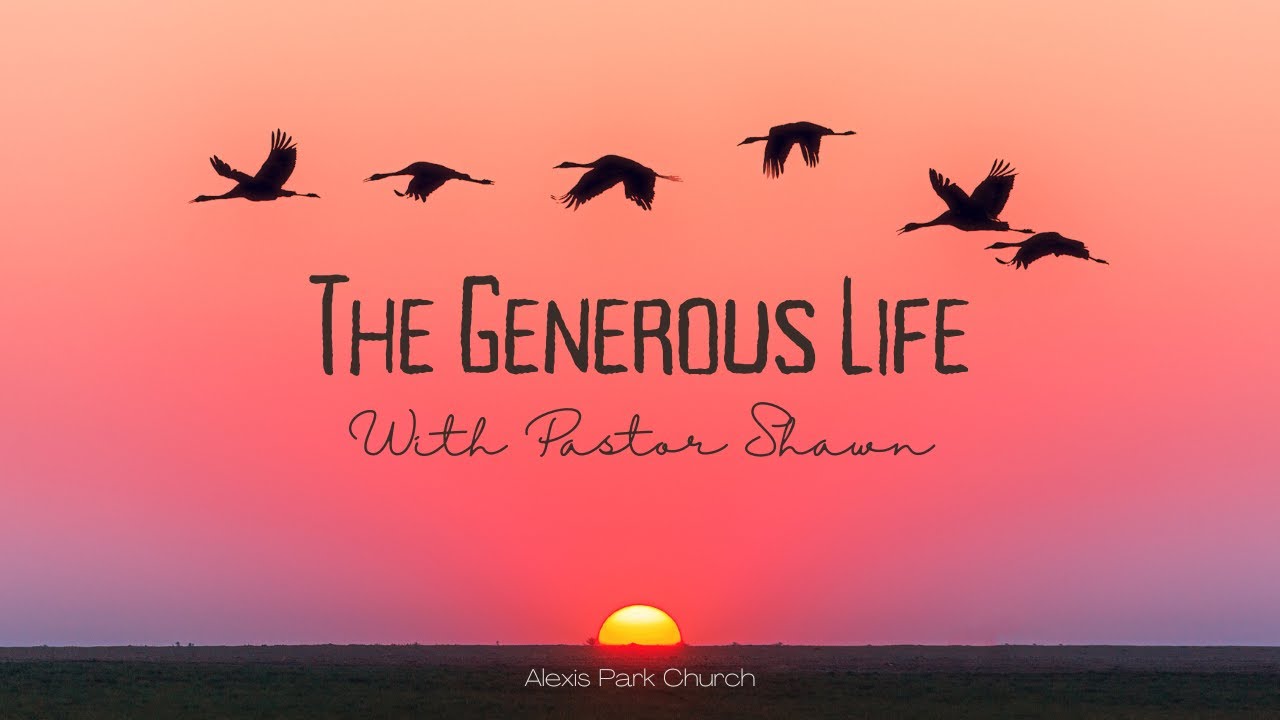 The Generous Life | Church Online May 26 - YouTube