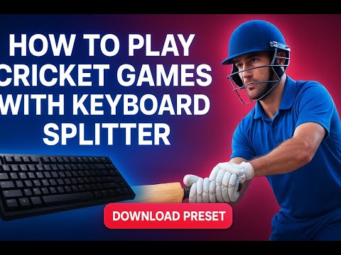 ⚡ How to Use Keyboard Splitter for Cricket 19, 22, 24 | Complete Setup ...