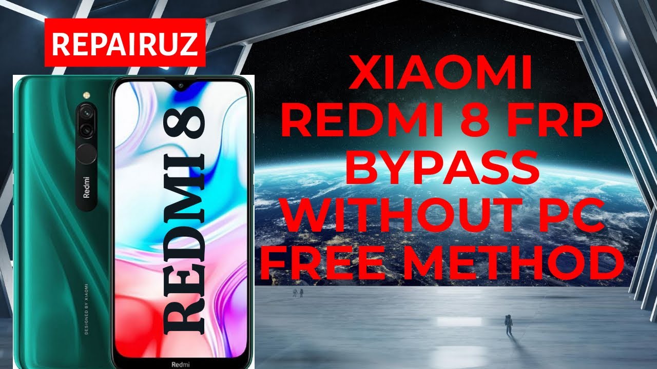 XIAOMI REDMI 8 FRP Remove without PC 2023 - YouTube