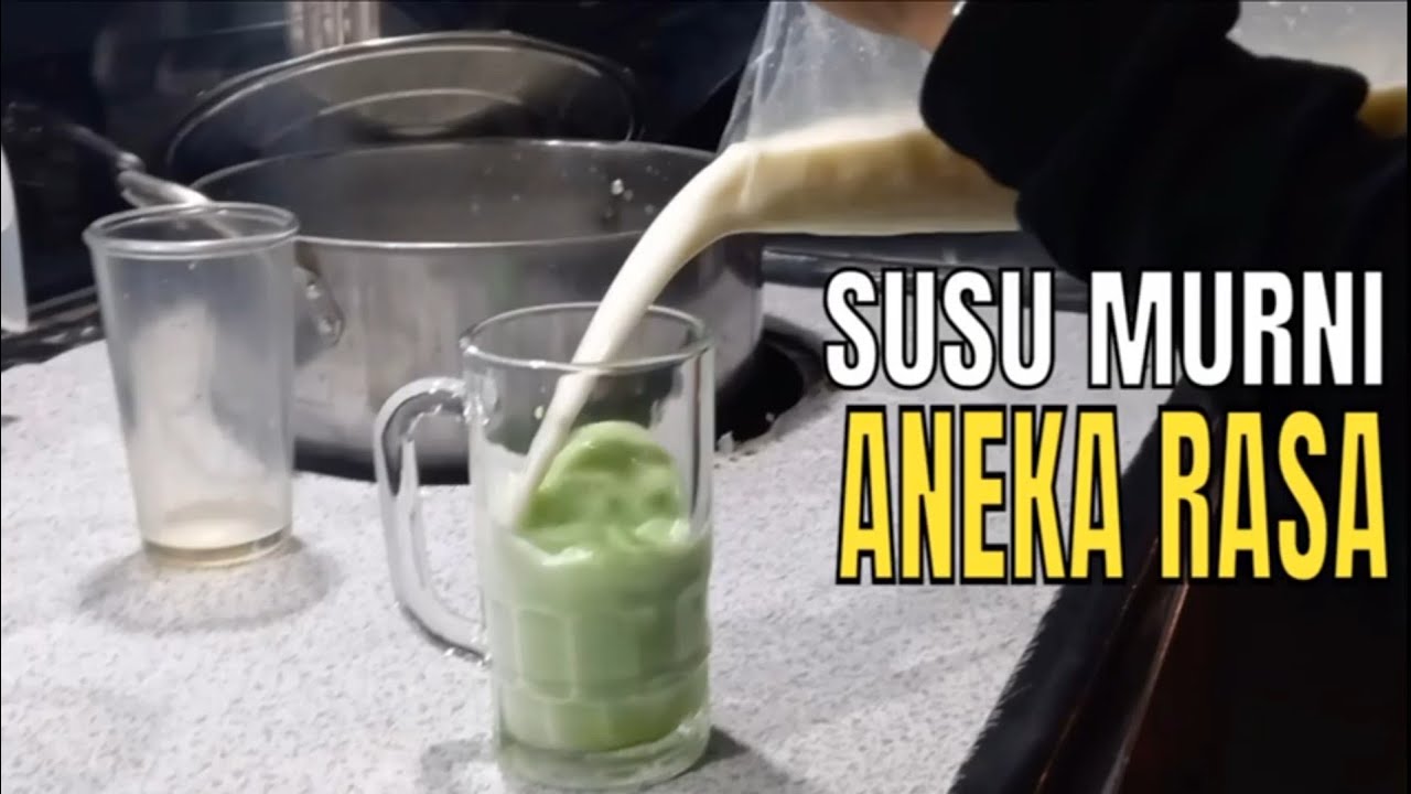 MINUMAN KEKINIAN SUSU MURNI ANEKA RASA - YouTube