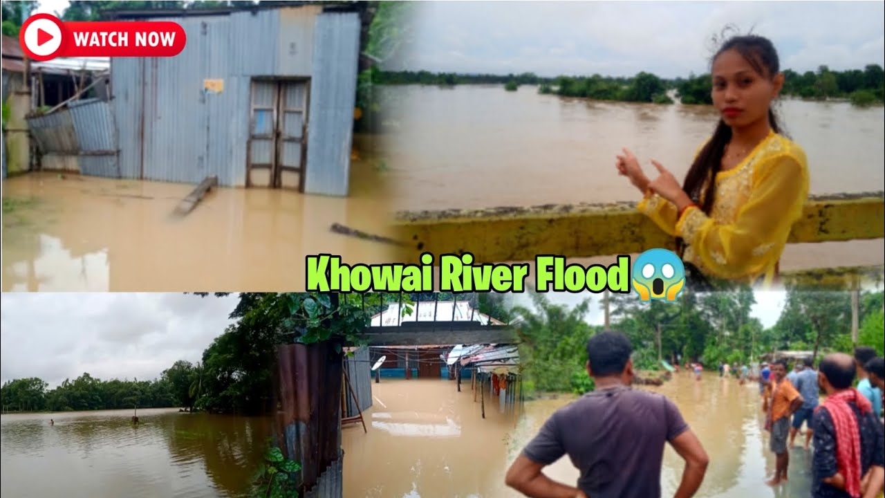 Khowai River Belai Twi Bangma Bagwi Kalyanpur Flood Wng Thangkha Ses😱 ...