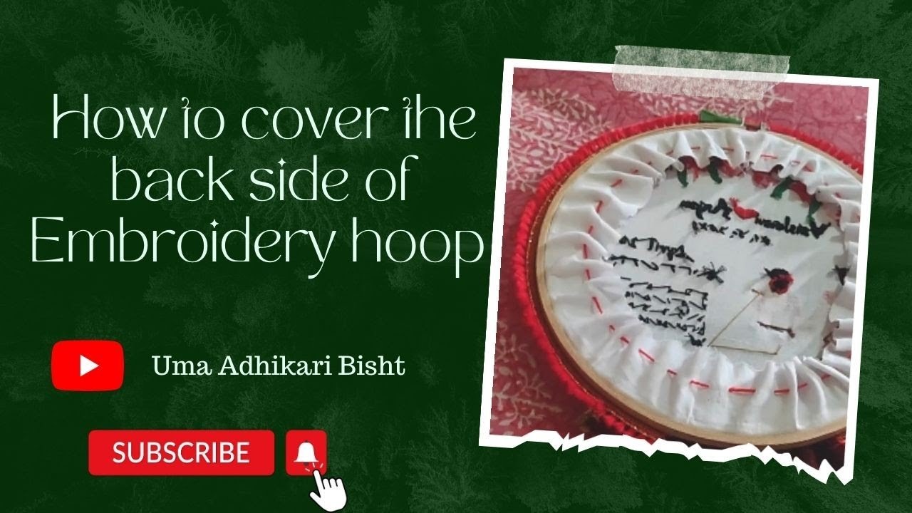 How To Cover The Back Of Embroidery Hoop at Emerita Yamamoto blog