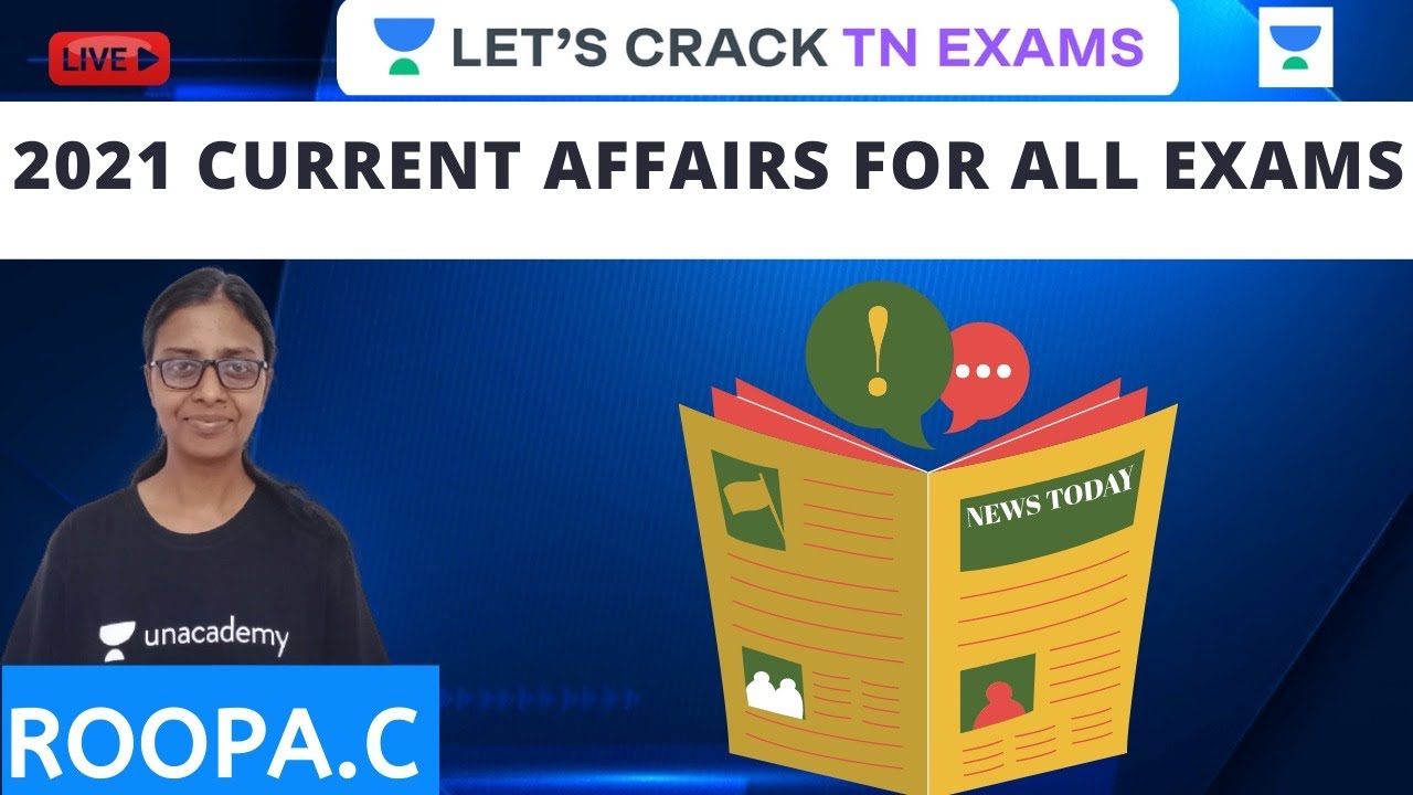 TNPSC - 2021 Current Affairs For All Competitive Exams | TNPSC Group 2 ...