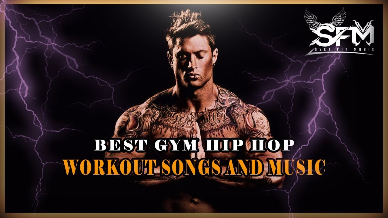 Best Gym Hip Hop Workout Song And Music– Thank YOU – Svet Fit Music ...