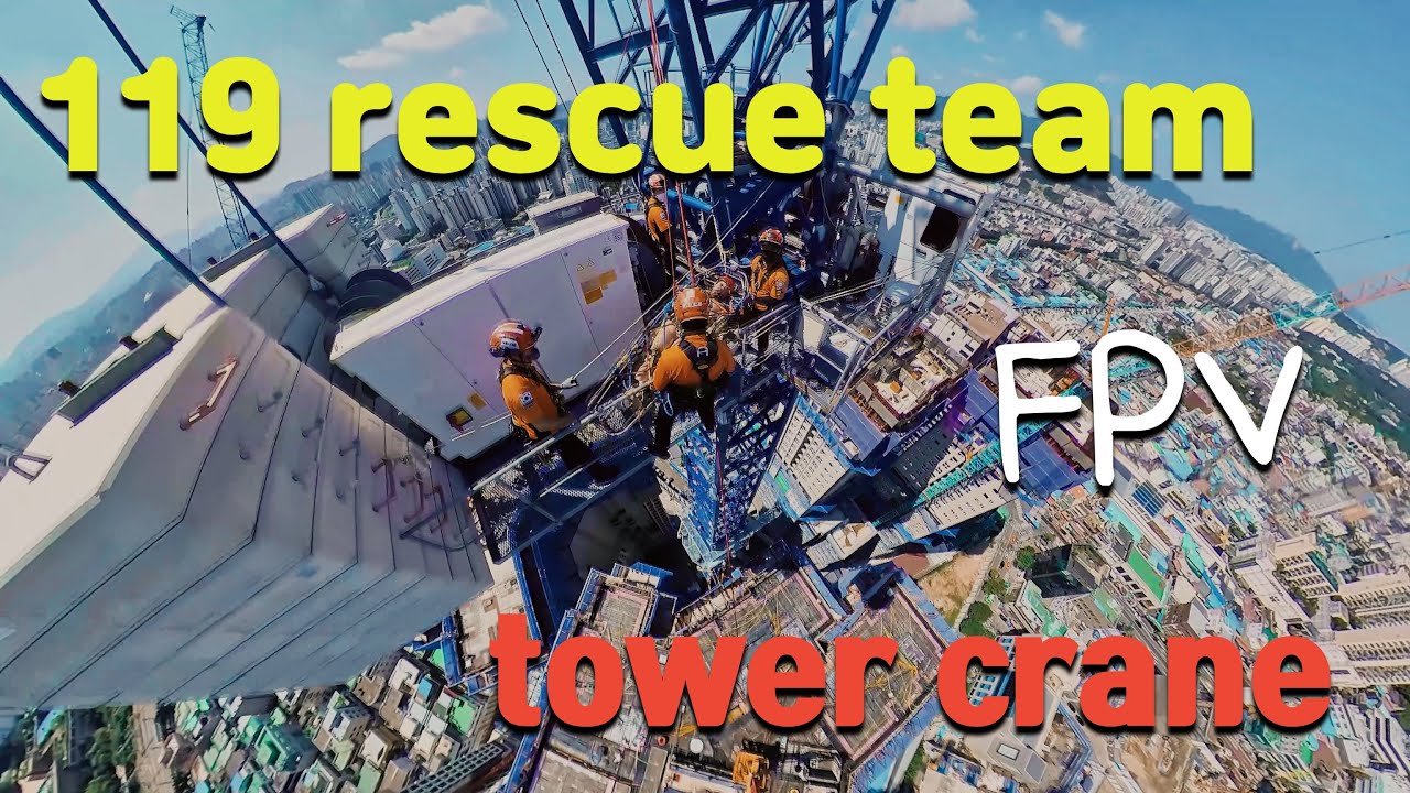 [Ver.1] Top of Tower crane, seoul 119 rescue team training - Shot on ...