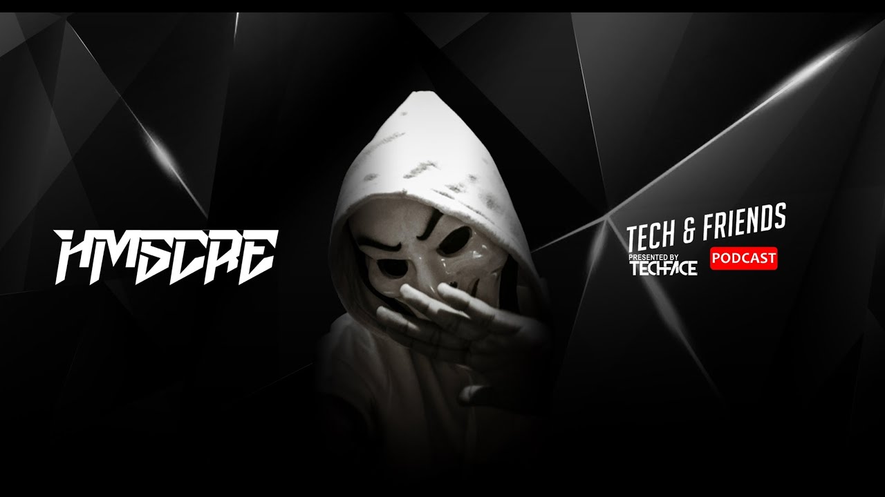 Tech & Friends Podcast #41 @ Special Guest: HMSCRE - YouTube