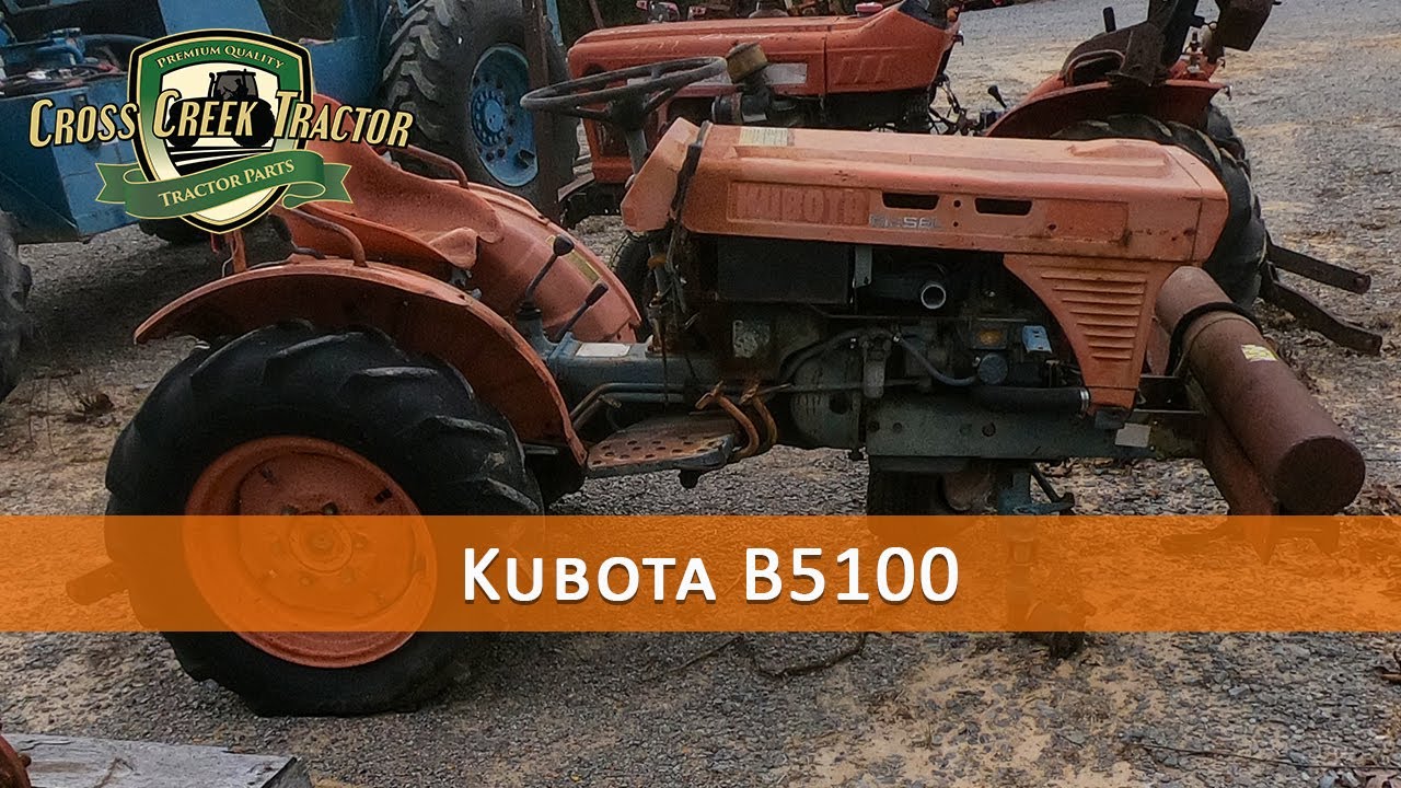 Kubota B5100 Tractor Parts - YouTube