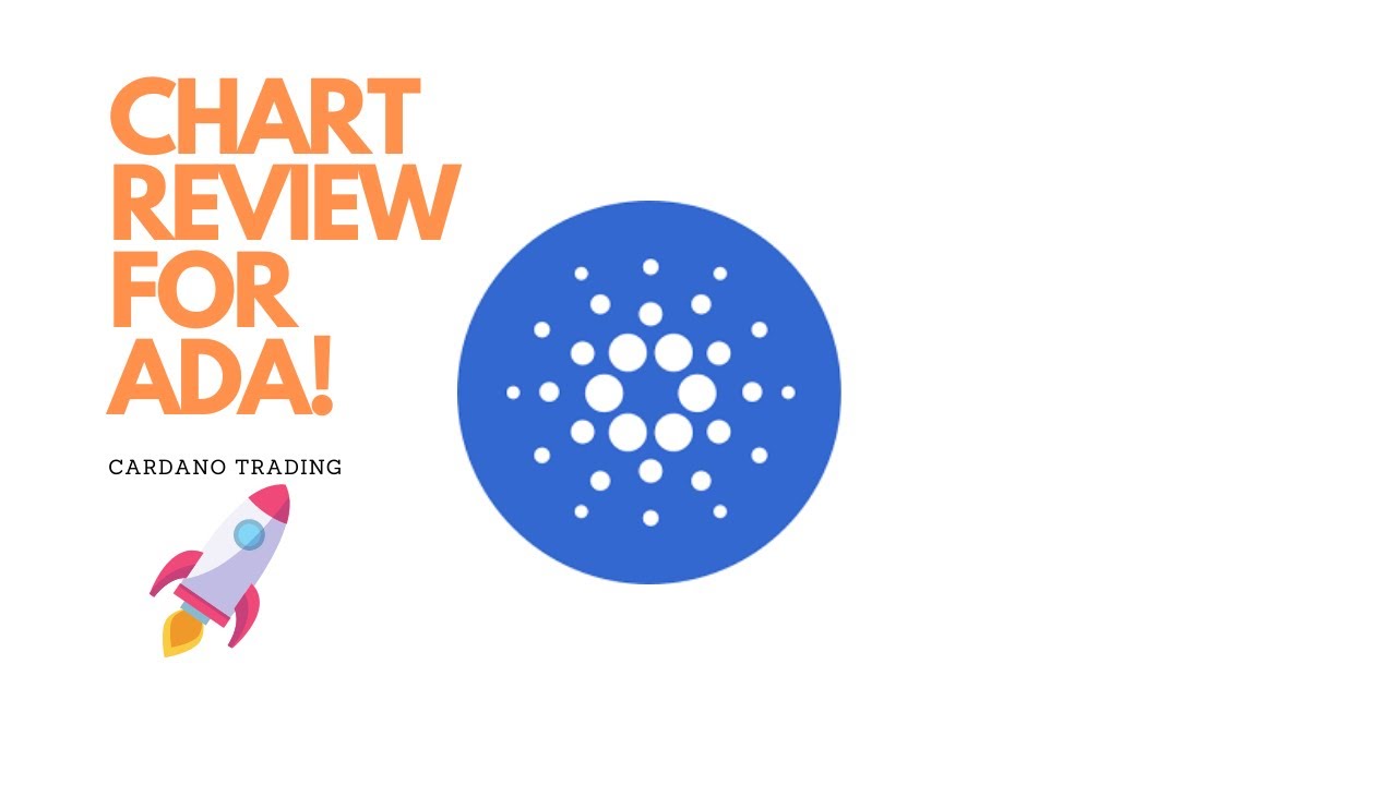 CARDANO ADA CHART EXPLAINED (I Show you how to trade it) - YouTube