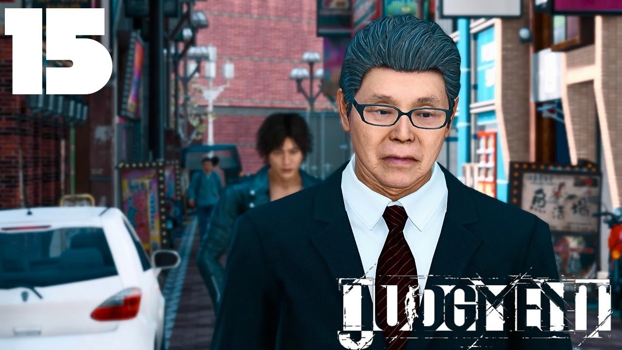 Judgment [PC] EP15 {The Darkest Place} Gameplay - YouTube