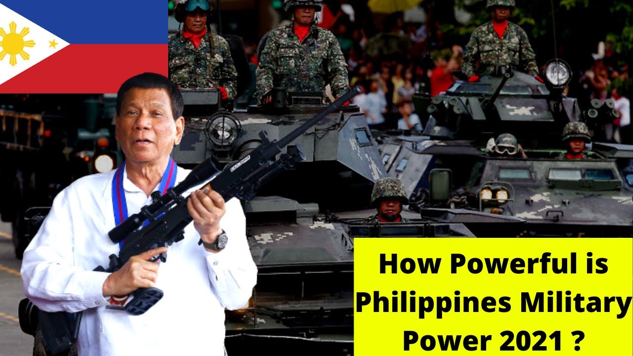 Philippines Military Power Latest Update 2021 | How Powerful is ...
