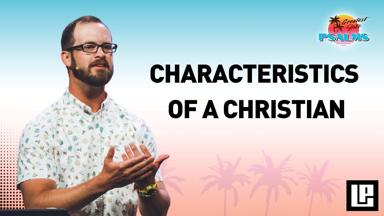 Characteristics Of A Christian | Derek Gate | LifePointe Church - YouTube