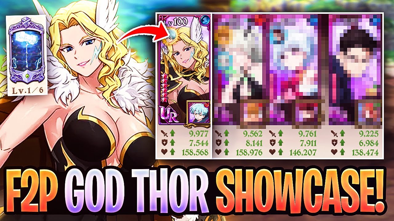 *F2P SHOWCASE* How Good Is GOD OF THUNDER THOR As F2P! (PvP Showcase) Seven Deadly SIns: Grand ...