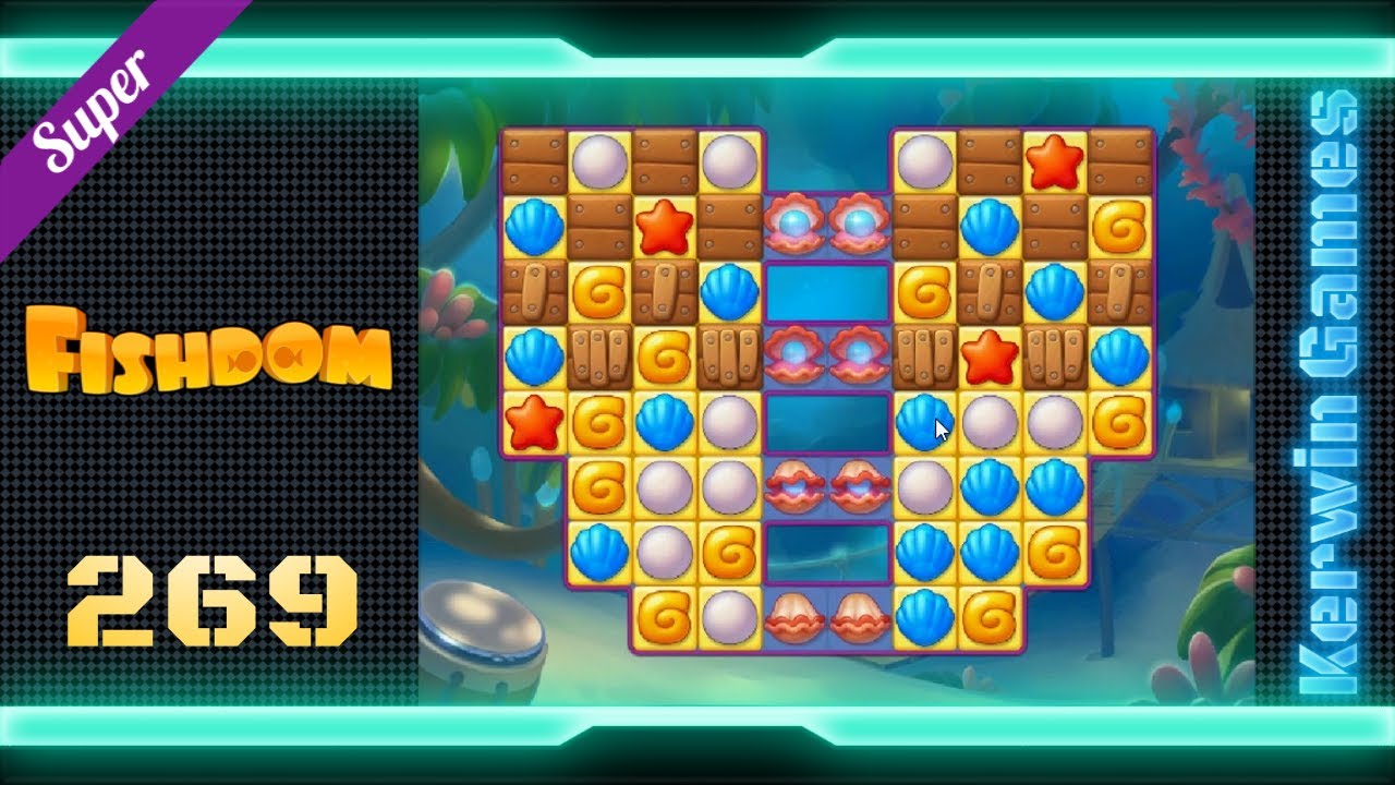 Fishdom Level 269 - Super Hard Level - No Boosters Gameplay - YouTube
